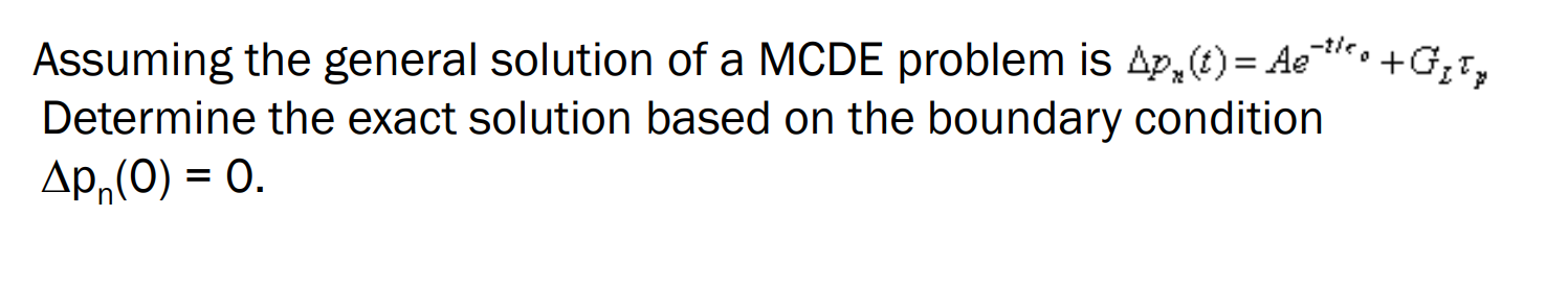 Solved Assuming the general solution of a MCDE problem is Ap | Chegg.com