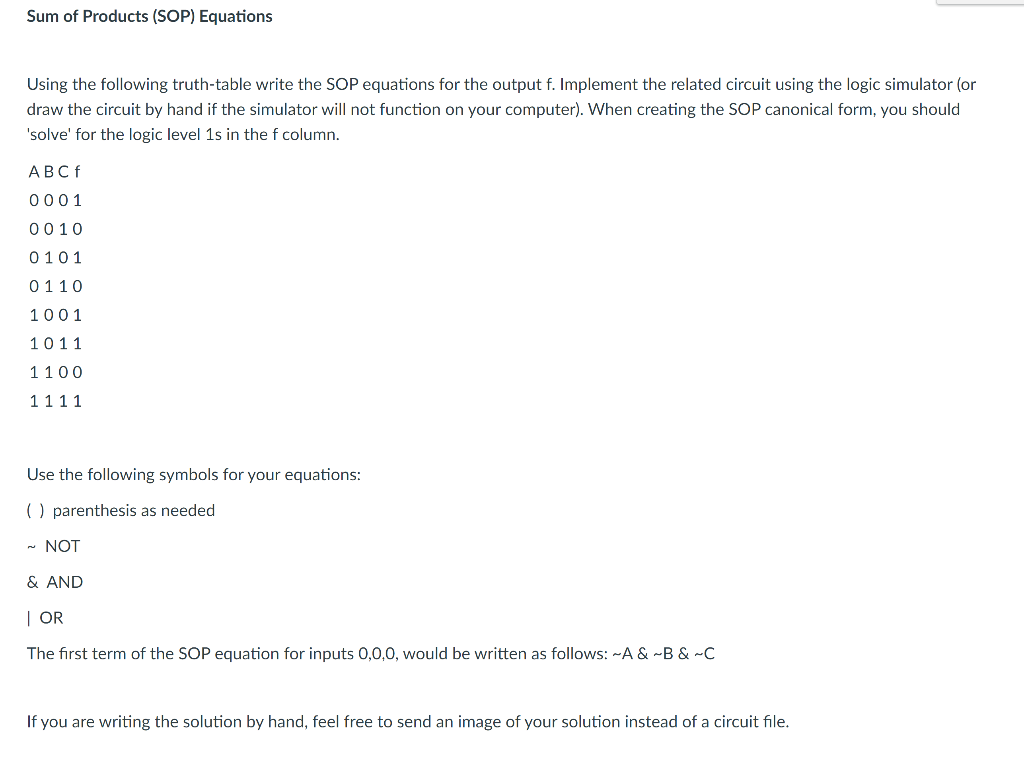 Solved Sum of Products (SOP) Equations Using the following | Chegg.com