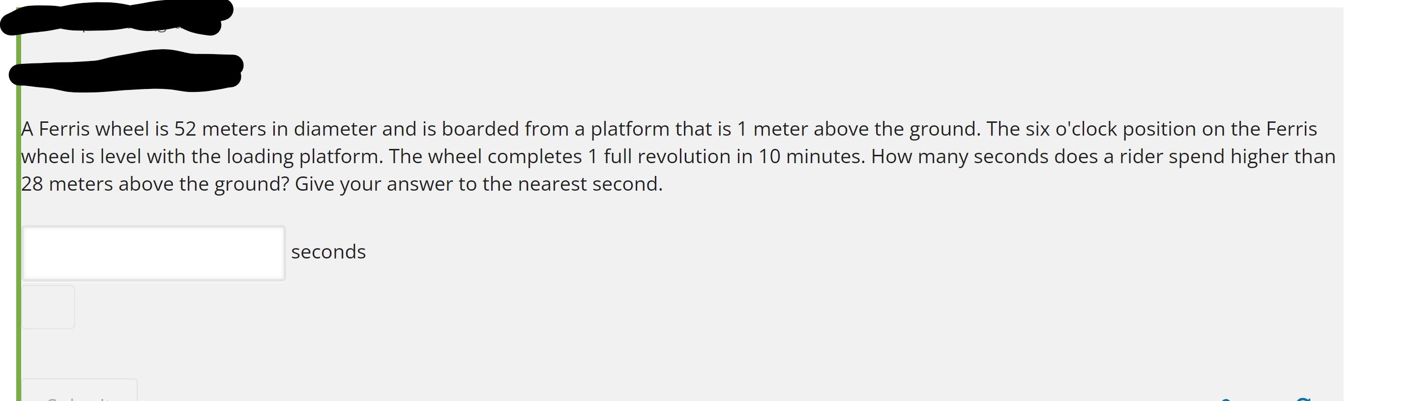 Solved A Ferris wheel is 52 meters in diameter and is | Chegg.com