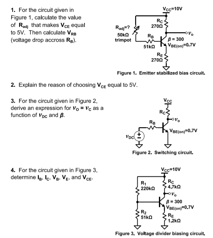 Solved Vcc=10V RC 1. For the circuit given in Figure 1, | Chegg.com