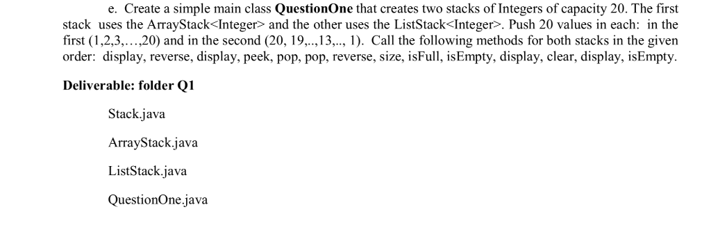 Solved O1) Creating the stack classes You are required to | Chegg.com