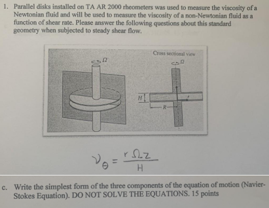 Solved 1. Parallel disks installed on TA AR 2000 rheometers | Chegg.com