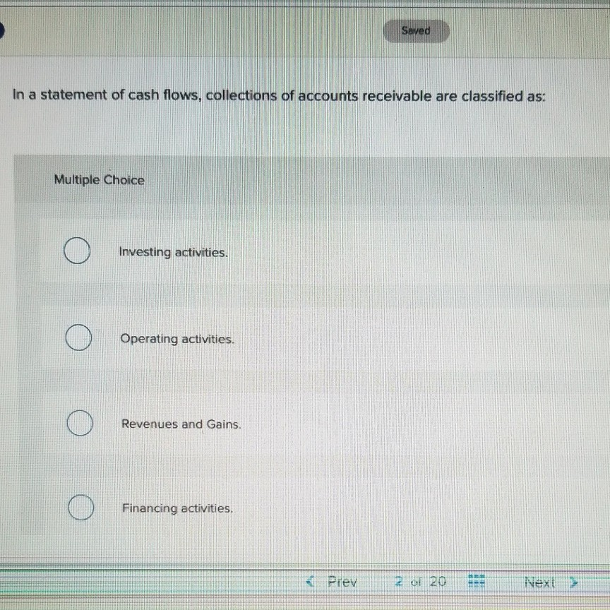 Solved In a statement of cash flows, collections of accounts | Chegg.com
