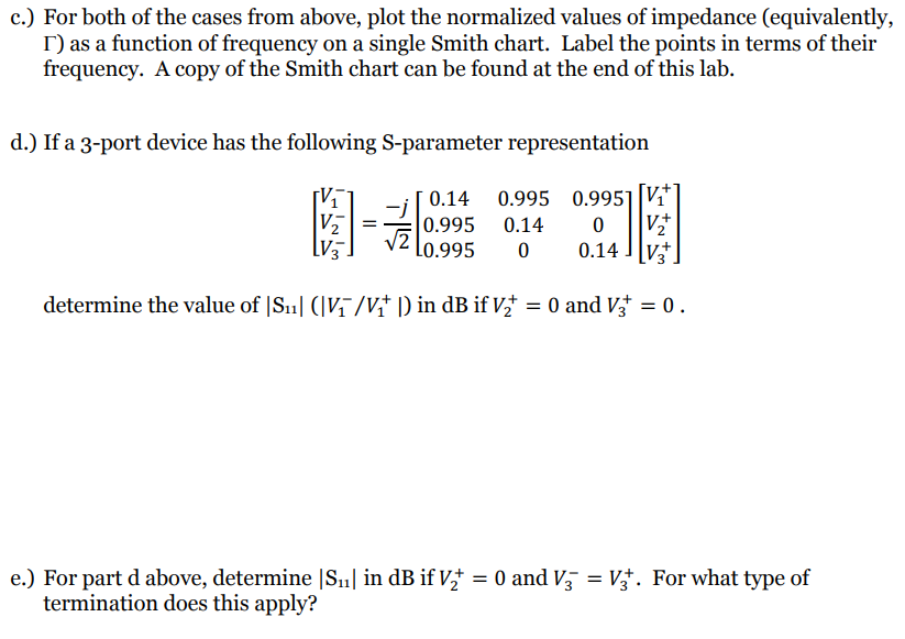 Solved a.) Find the impedance ZL, normalized impedance zL | Chegg.com