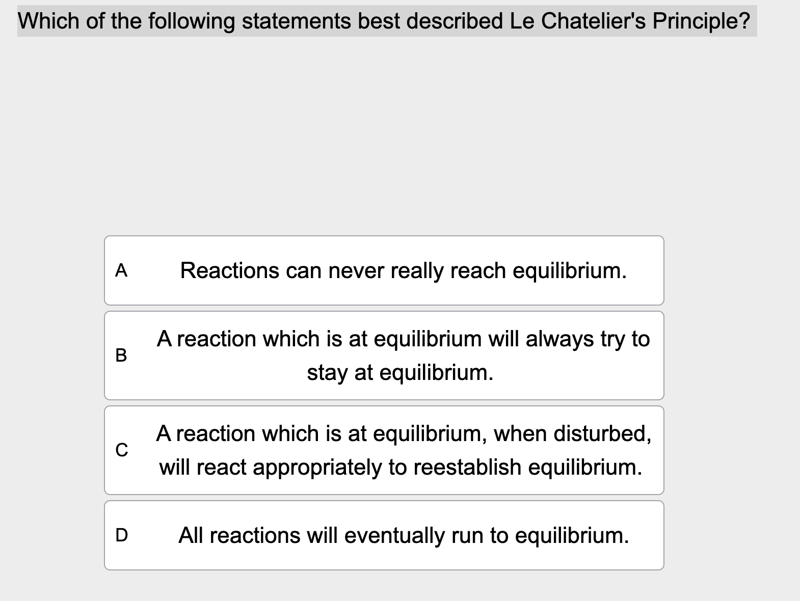 Solved Which of the following statements best described Le | Chegg.com