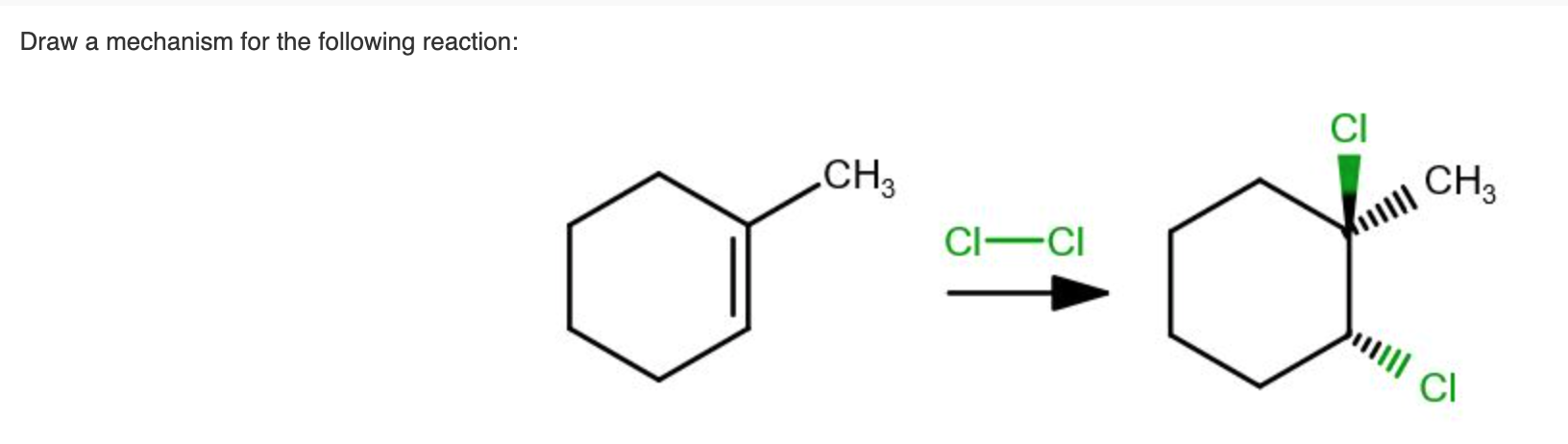 Solved Draw a mechanism for the following reaction: CI CH3 | Chegg.com