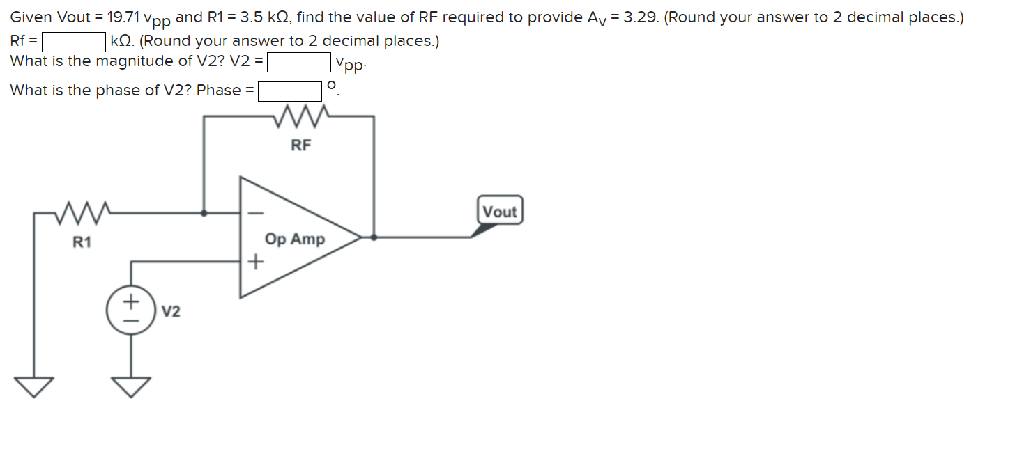 Solved Given V1 = 1 Vpp, V2 = 4 Vpp, Vout = 12.00 vpp and Rf | Chegg.com