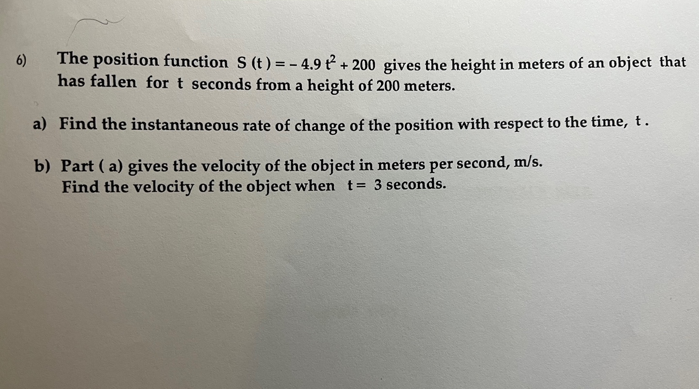 Solved The position function S(t)=-4.9t2+200 ﻿gives the | Chegg.com
