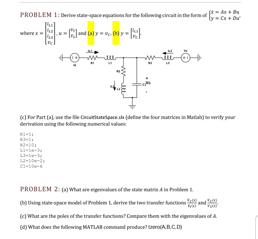 Solved PROBLEM 1: Derive state-space equations for the | Chegg.com