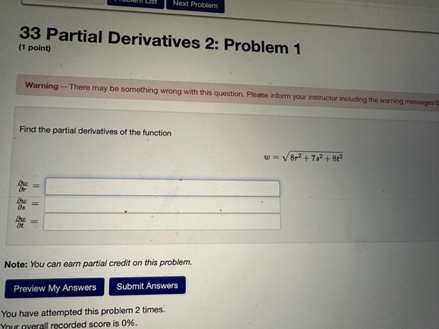 Solved 33 Partial Derivatives 2: Problem 1 (1 point) Warning | Chegg.com