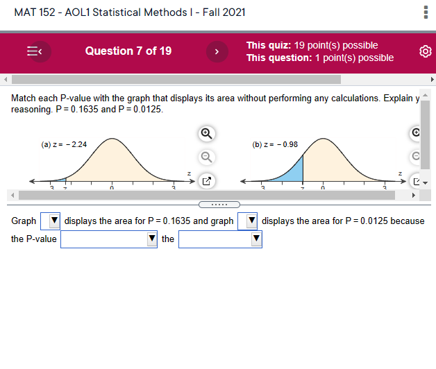 Solved MAT 152 - AOL1 Statistical Methods I - Fall 2021 | Chegg.com