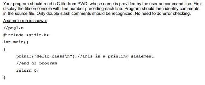 Your program should read a C file from PWD, whose | Chegg.com