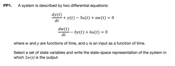 Solved PP1. A system is described by two differential | Chegg.com