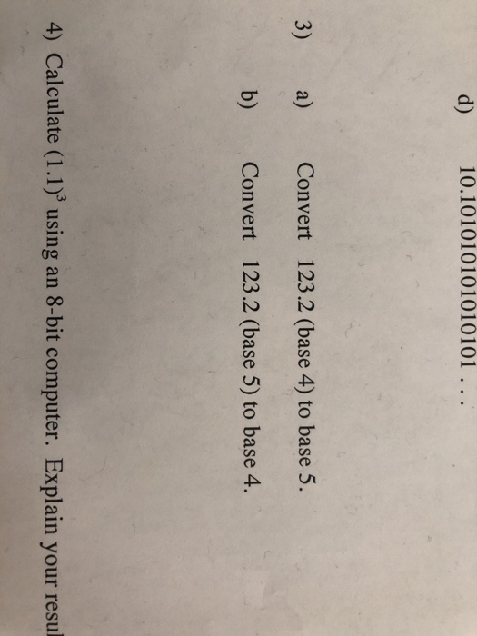 Solved 3.) convert 123.2 base 4 to base 5 | Chegg.com