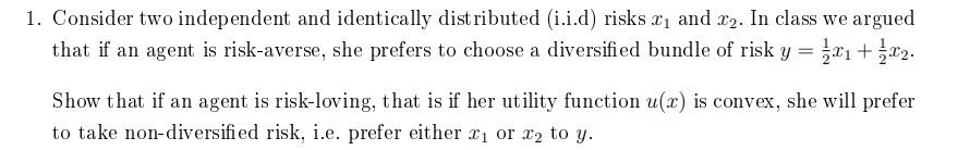 Solved 1. Consider two independent and identically | Chegg.com