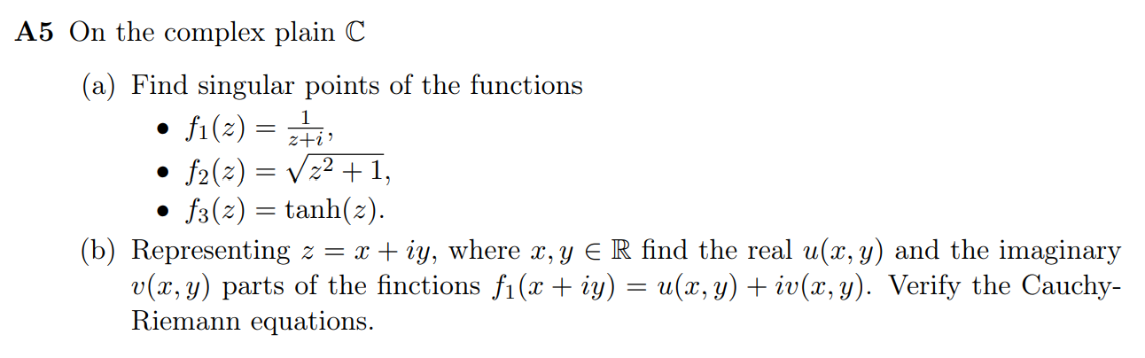 Solved A5 On the complex plain C (a) Find singular | Chegg.com