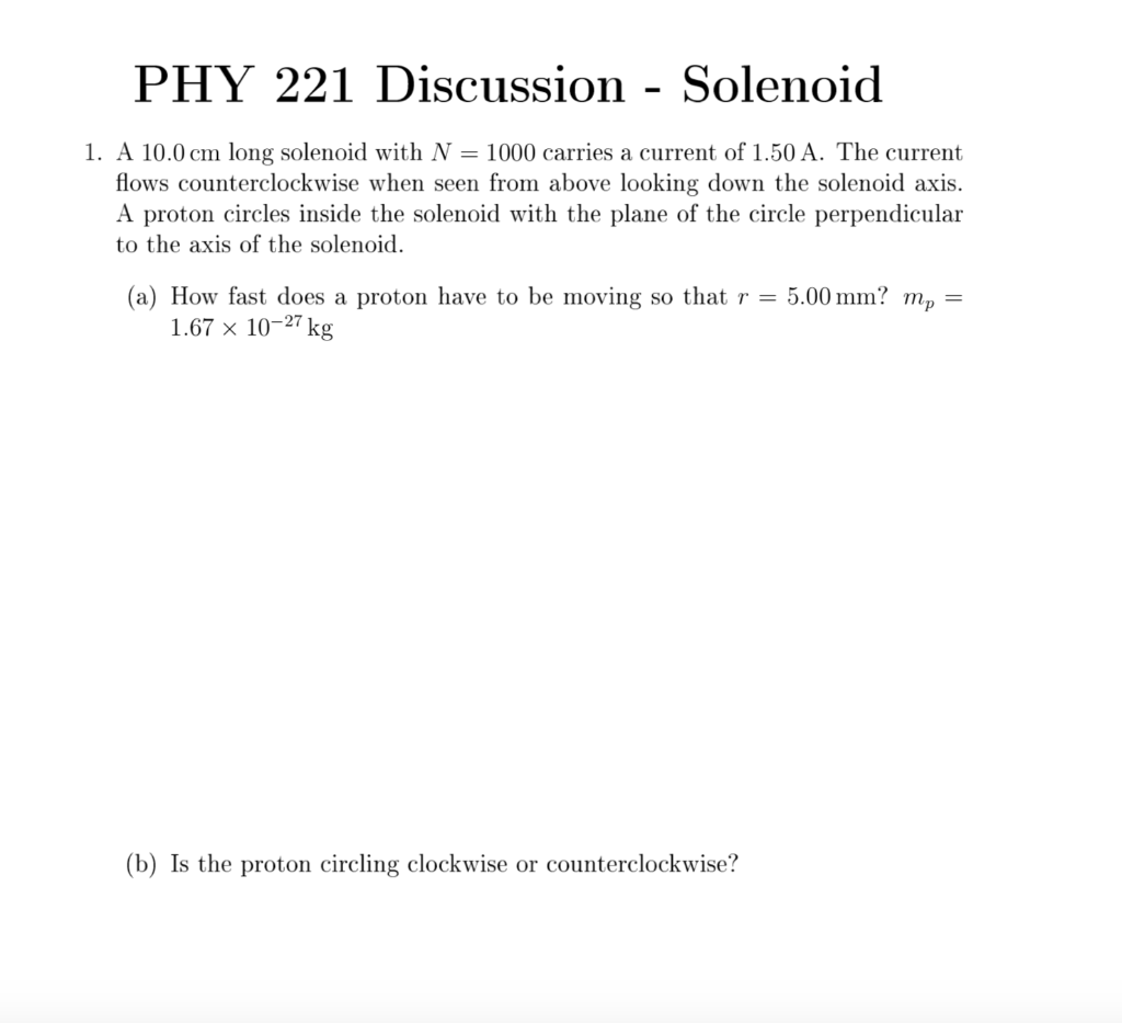 Solved PHY 221 Discussion - Solenoid 1. A 10.0 cm long | Chegg.com