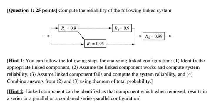 Solved Could I get the answer to this reliability and | Chegg.com