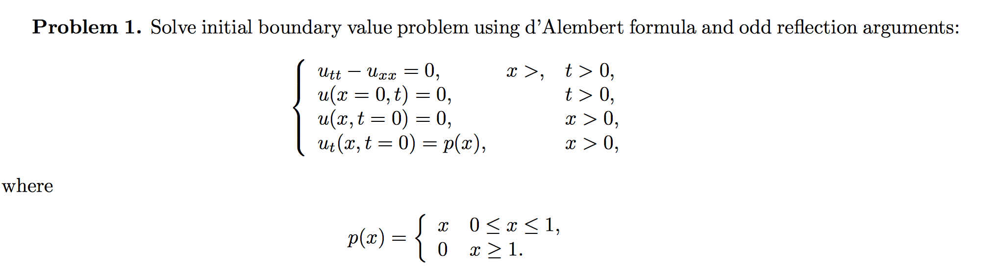 Solved Problem 1. Solve initial boundary value problem using | Chegg.com