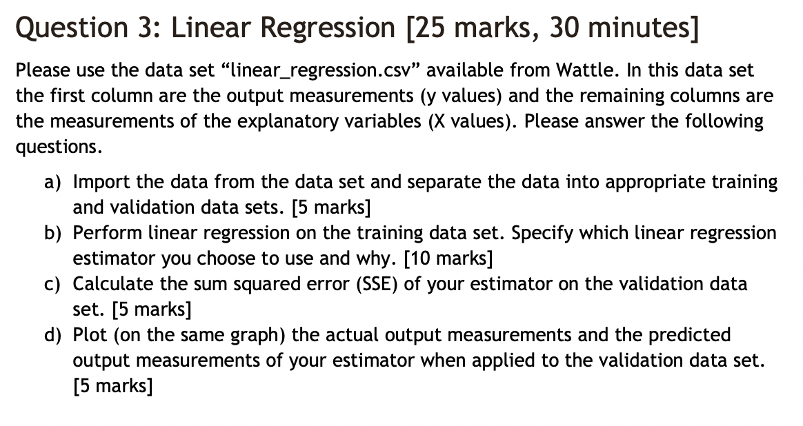 Question 3: Linear Regression [25 marks, 30 minutes] | Chegg.com