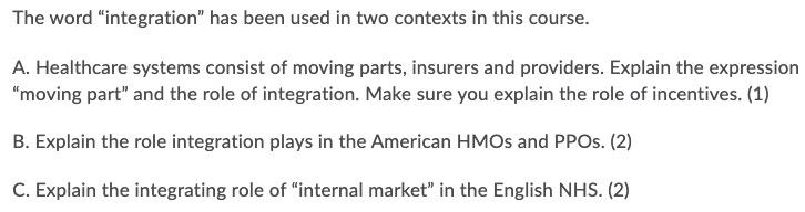 Solved The word "integration" has been used in two contexts | Chegg.com
