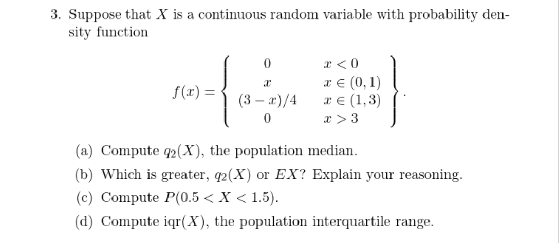 Solved Suppose that X is a continuous random variable with | Chegg.com
