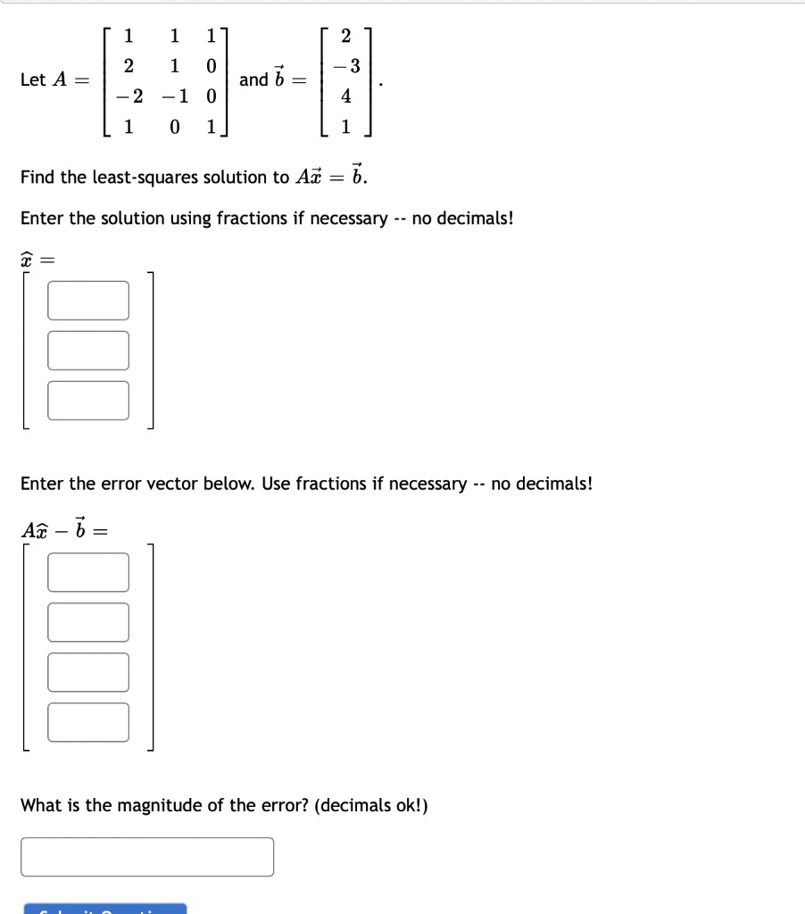 Solved Find the least-squares solution to the following | Chegg.com