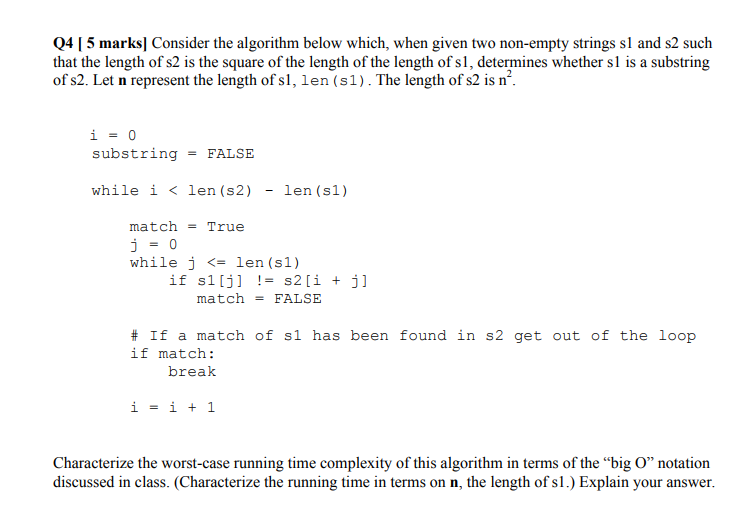 Solved Q4 [ 5 marks] Consider the algorithm below which, | Chegg.com