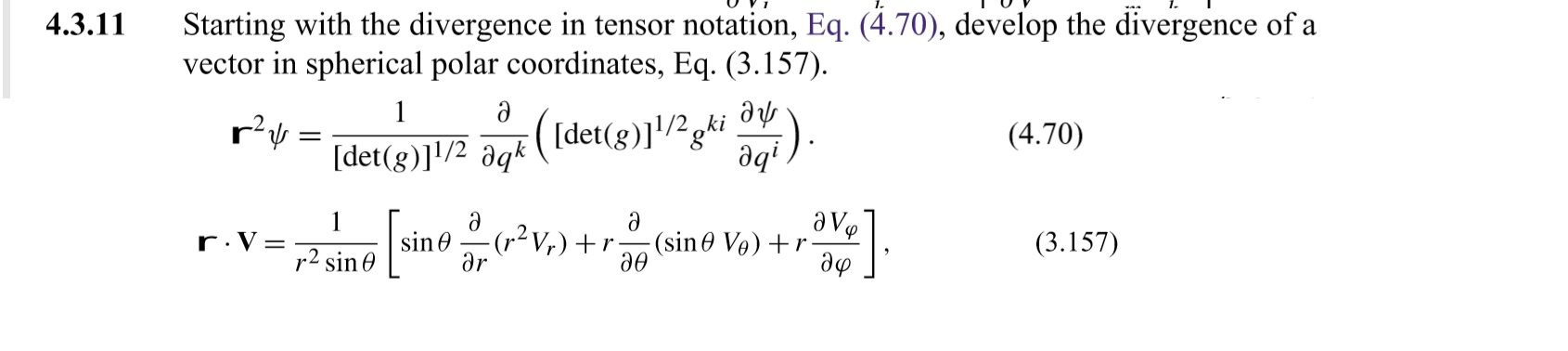 Solved 11 Starting with the divergence in tensor notation, | Chegg.com