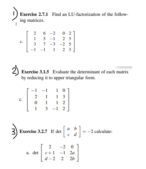 Solved 1) Exercise 2.7.1 Find an LU-factorization of the | Chegg.com