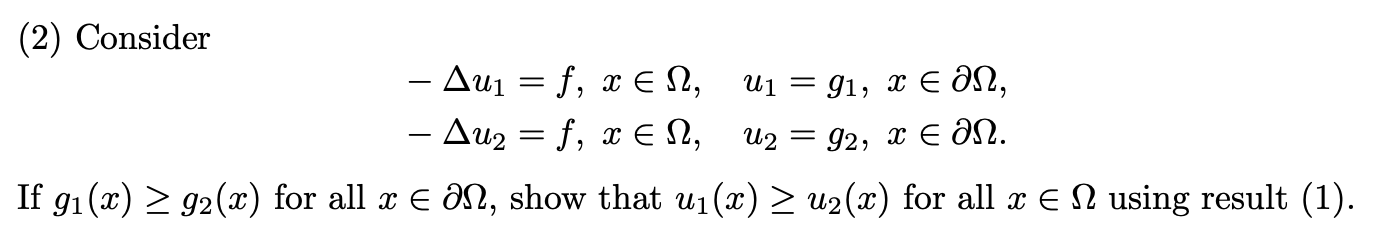 Solved 4. Maximal principle and uniqueness (1) Consider | Chegg.com
