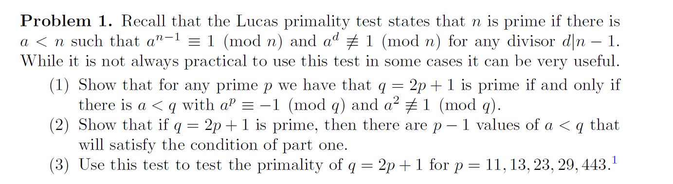 Solved - Problem 1. Recall that the Lucas primality test | Chegg.com