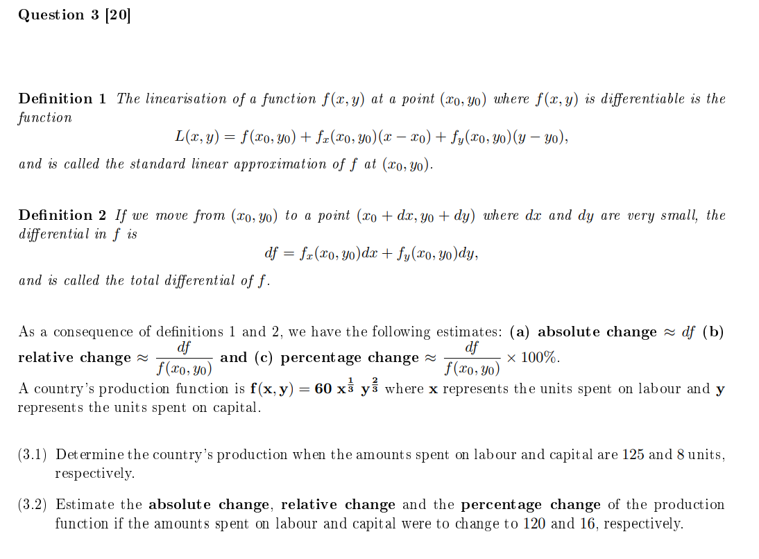 Solved L(x,y)=f(x0,y0)+fx(x0,y0)(x−x0)+fy(x0,y0)(y−y0) and | Chegg.com