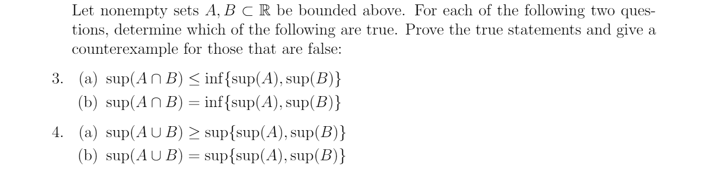 Solved Let nonempty sets A, B C R be bounded above. For each | Chegg.com