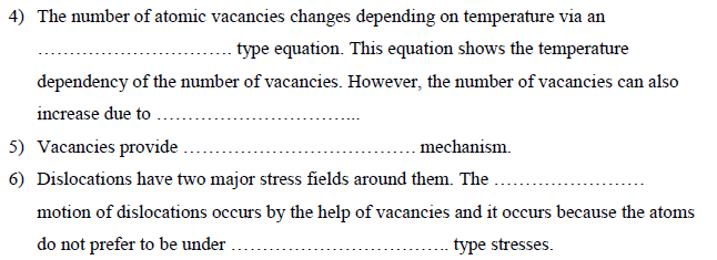 Solved 4) The number of atomic vacancies changes depending | Chegg.com