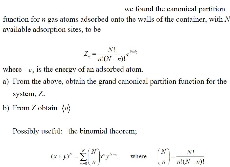 Solved we found the canonical partition function for n gas | Chegg.com