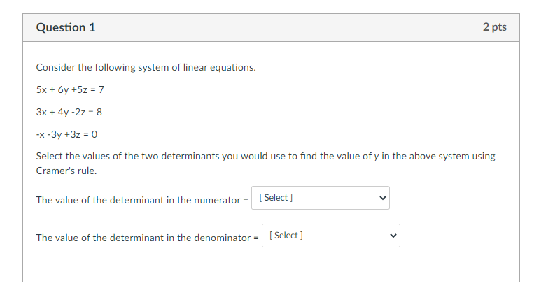 Solved Question 1 2 pts Consider the following system of | Chegg.com