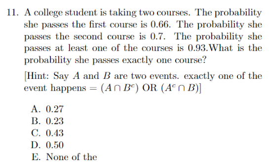 Solved 1. A college student is taking two courses. The | Chegg.com