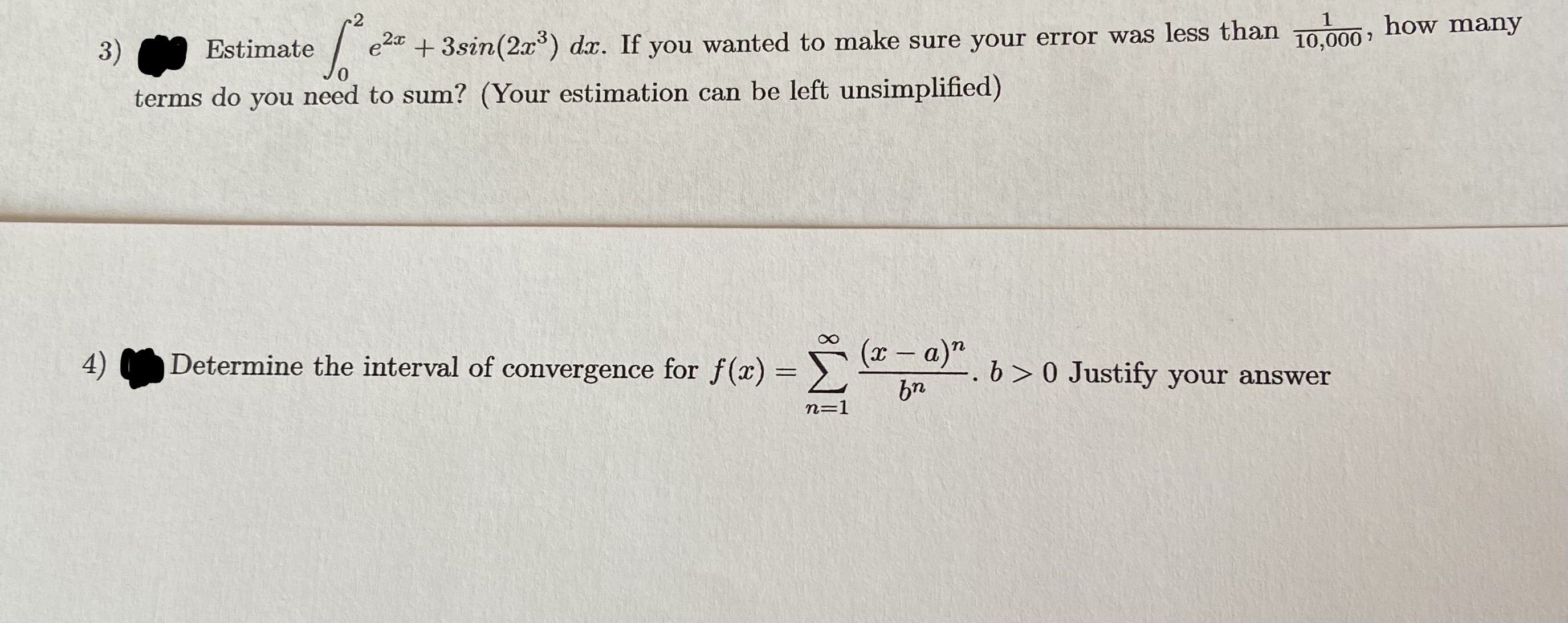 Solved 3) Estimate ∫02e2x+3sin(2x3)dx. If you wanted to make | Chegg.com
