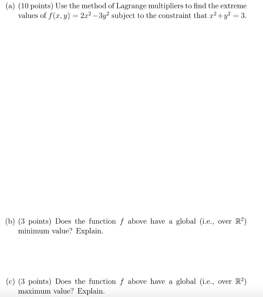 Solved (a) (10 points) Use the method of Lagrange | Chegg.com