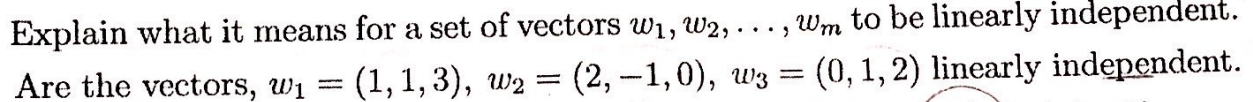 Solved Explain what it means for a set of vectors | Chegg.com