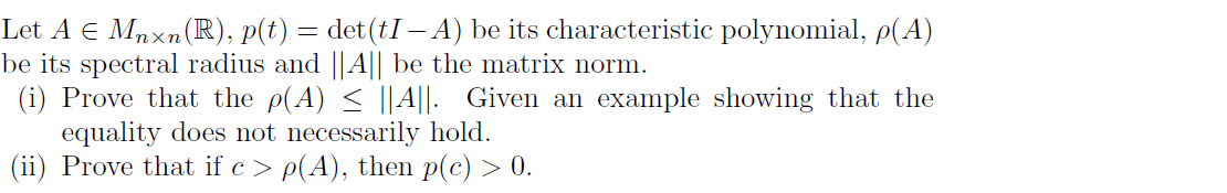 Solved = Let A E Mnxn (R), p(t) = det(tI – A) be its | Chegg.com