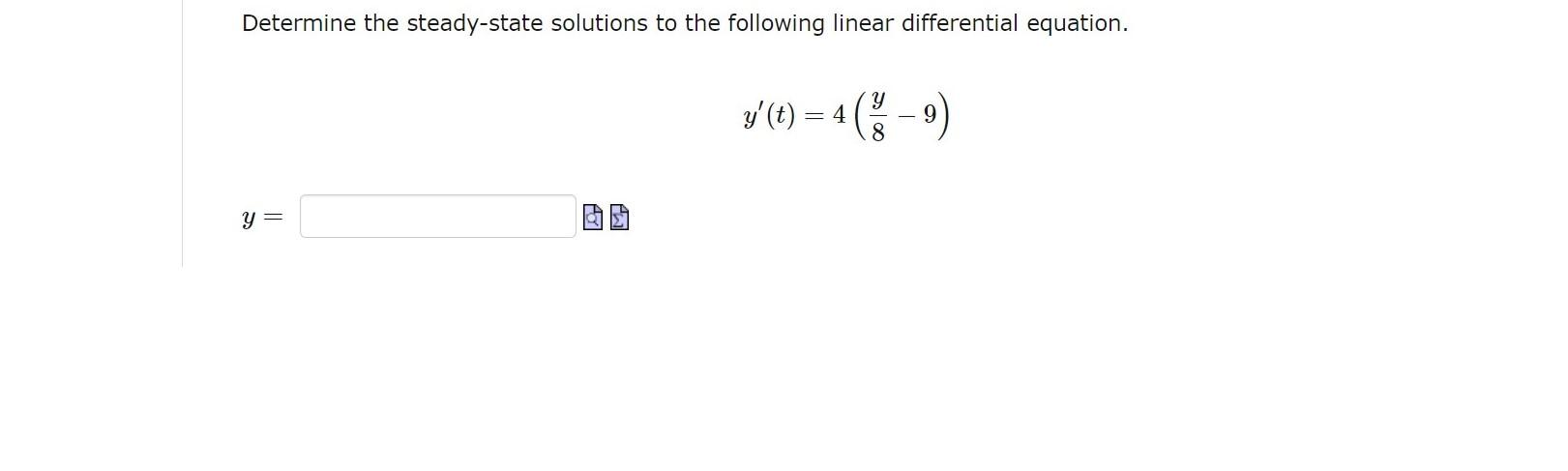 Solved Determine The Steady State Solutions To The Following
