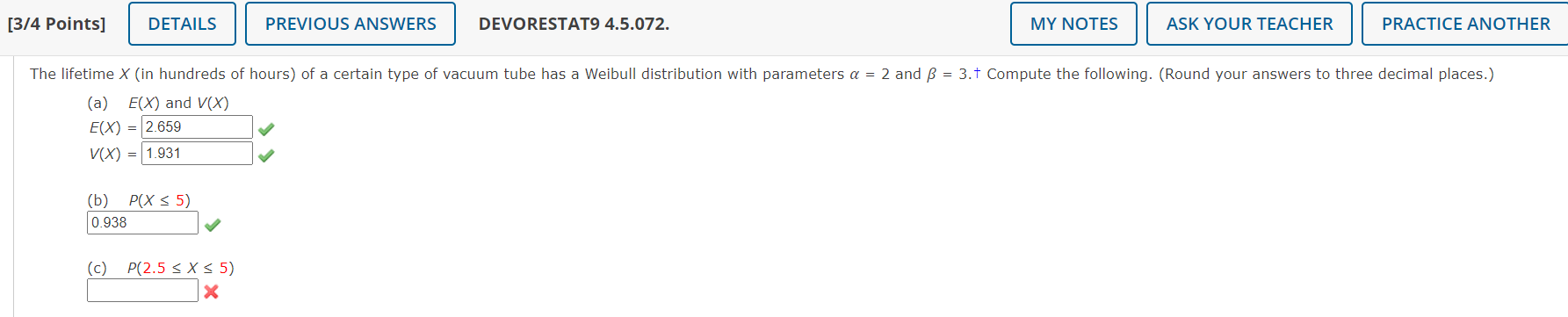 Solved [3/4 Points] DETAILS PREVIOUS ANSWERS DEVORESTAT9 | Chegg.com