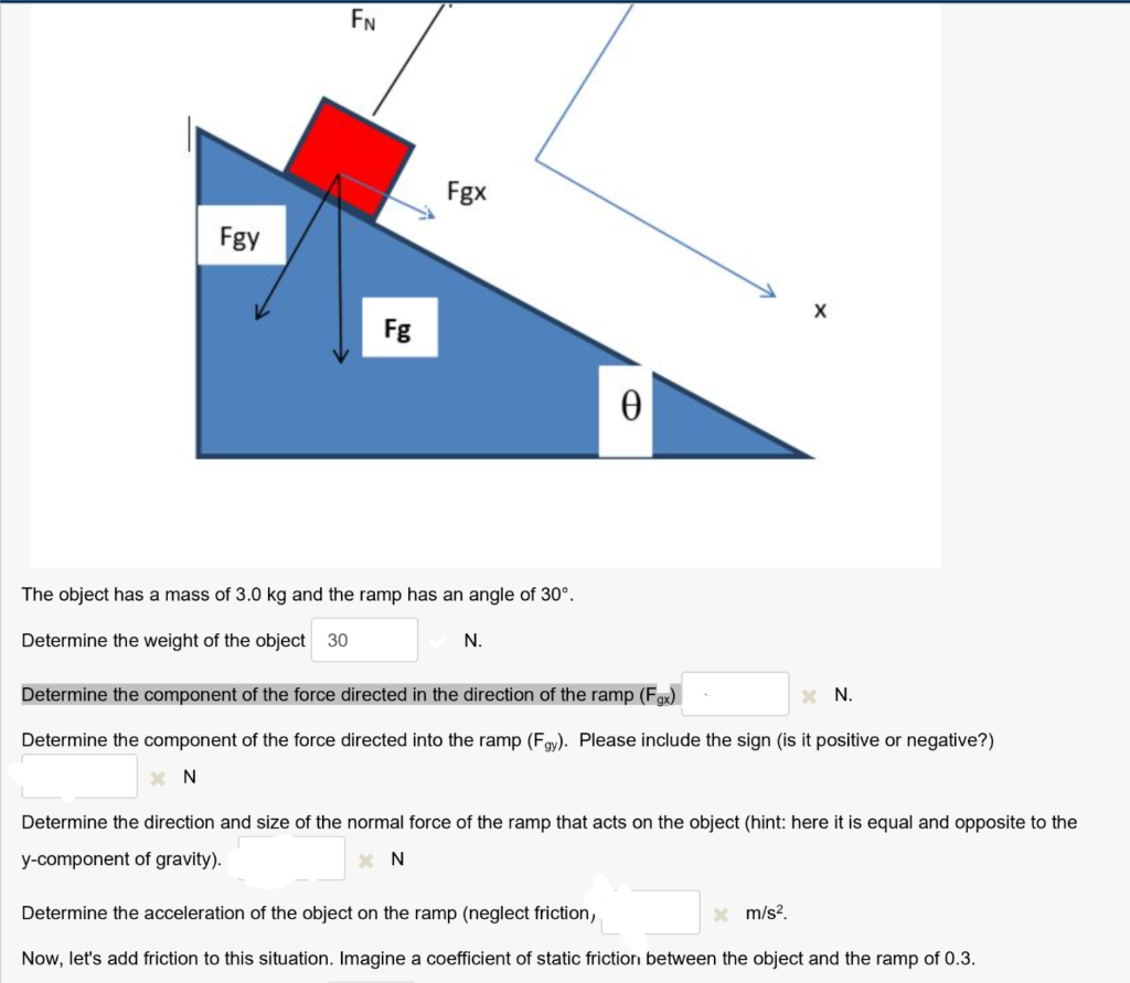 Solved FN Fgx Fgy Fg The object has a mass of 3.0 kg and the | Chegg.com