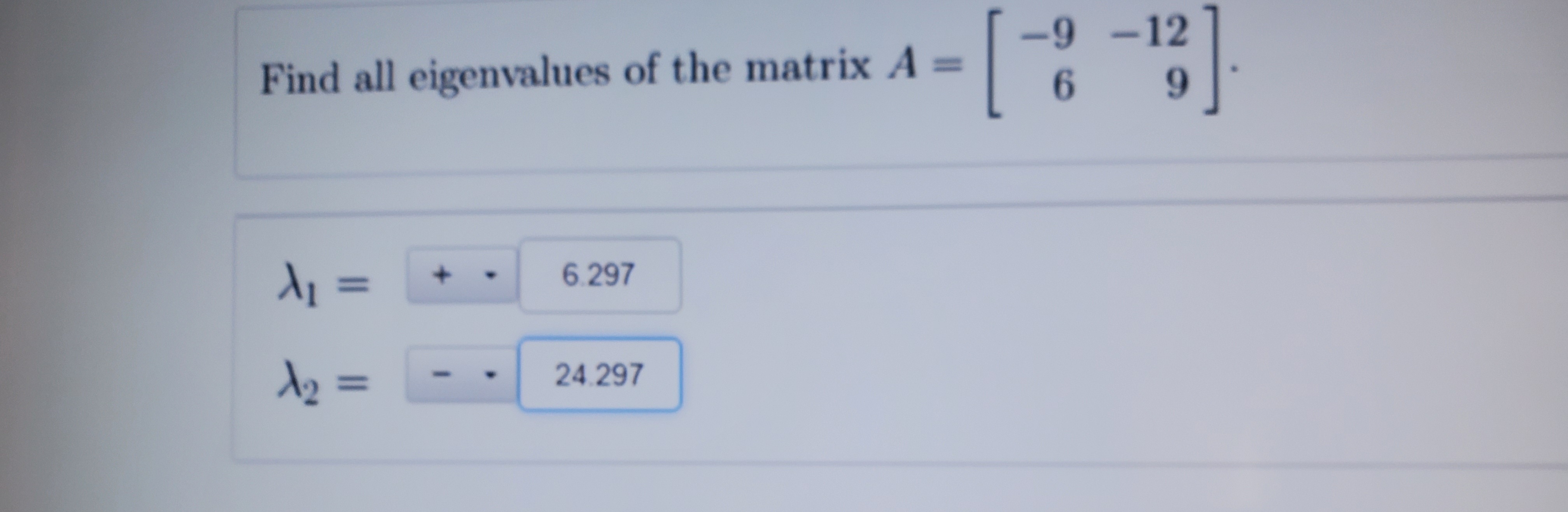 Solved A=[−96−129] | Chegg.com