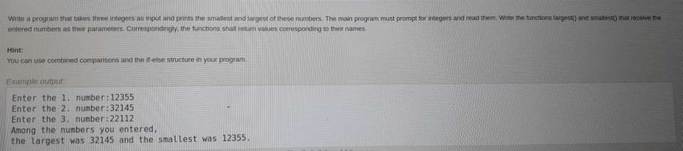Solved Write a program that takes three integers as put and | Chegg.com