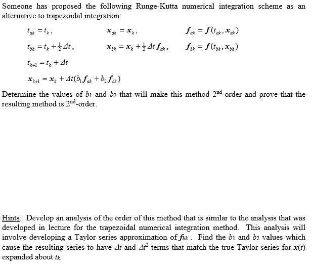 Solved Someone has proposed the following Runge-Kutta | Chegg.com