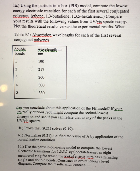 Solved la) Using the particle-in-a-box (PIB) model, compute | Chegg.com