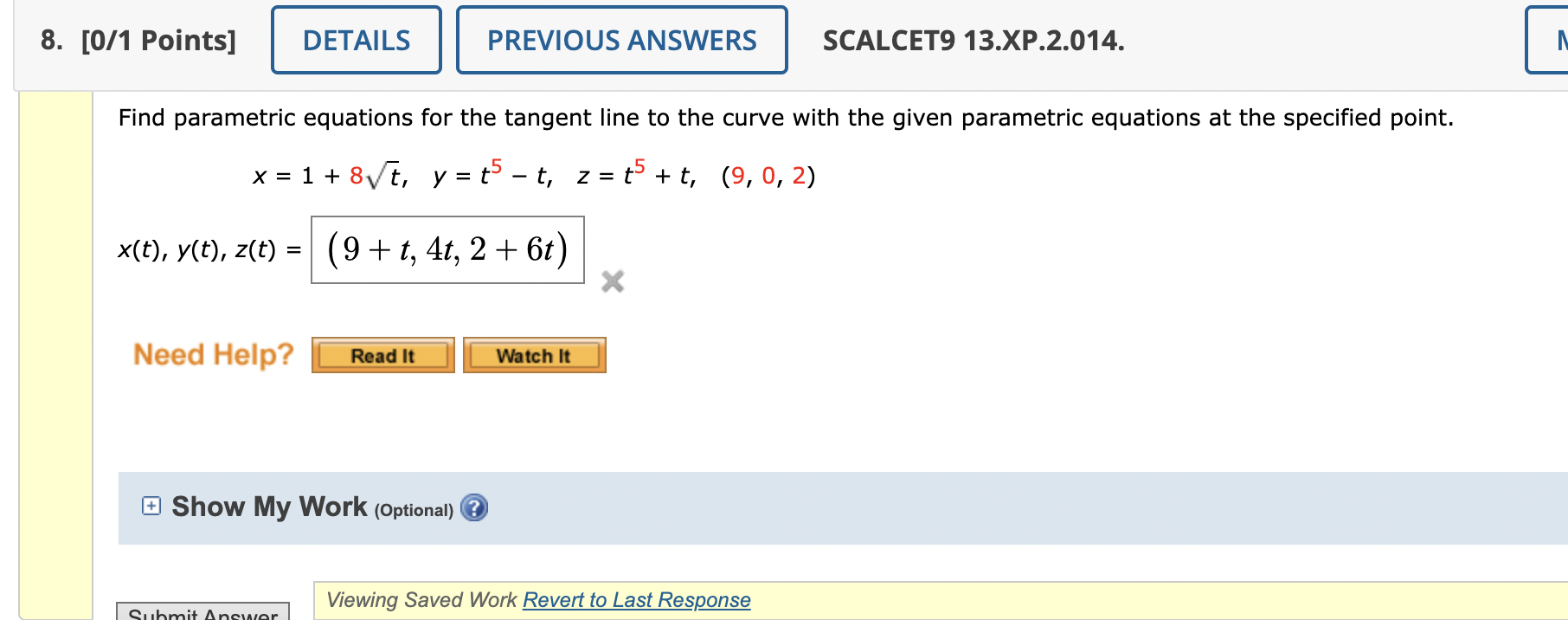 Solved 8. [0/1 Points] SCALCET9 13.XP.2.014. Find parametric | Chegg.com